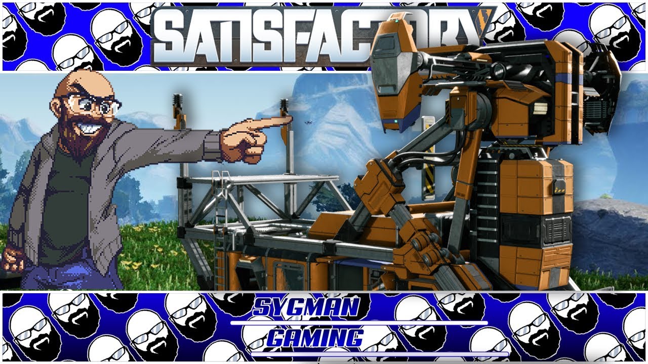 NOT QUITE AS SATISFACTORY -Satisfactory Early Access - YouTube