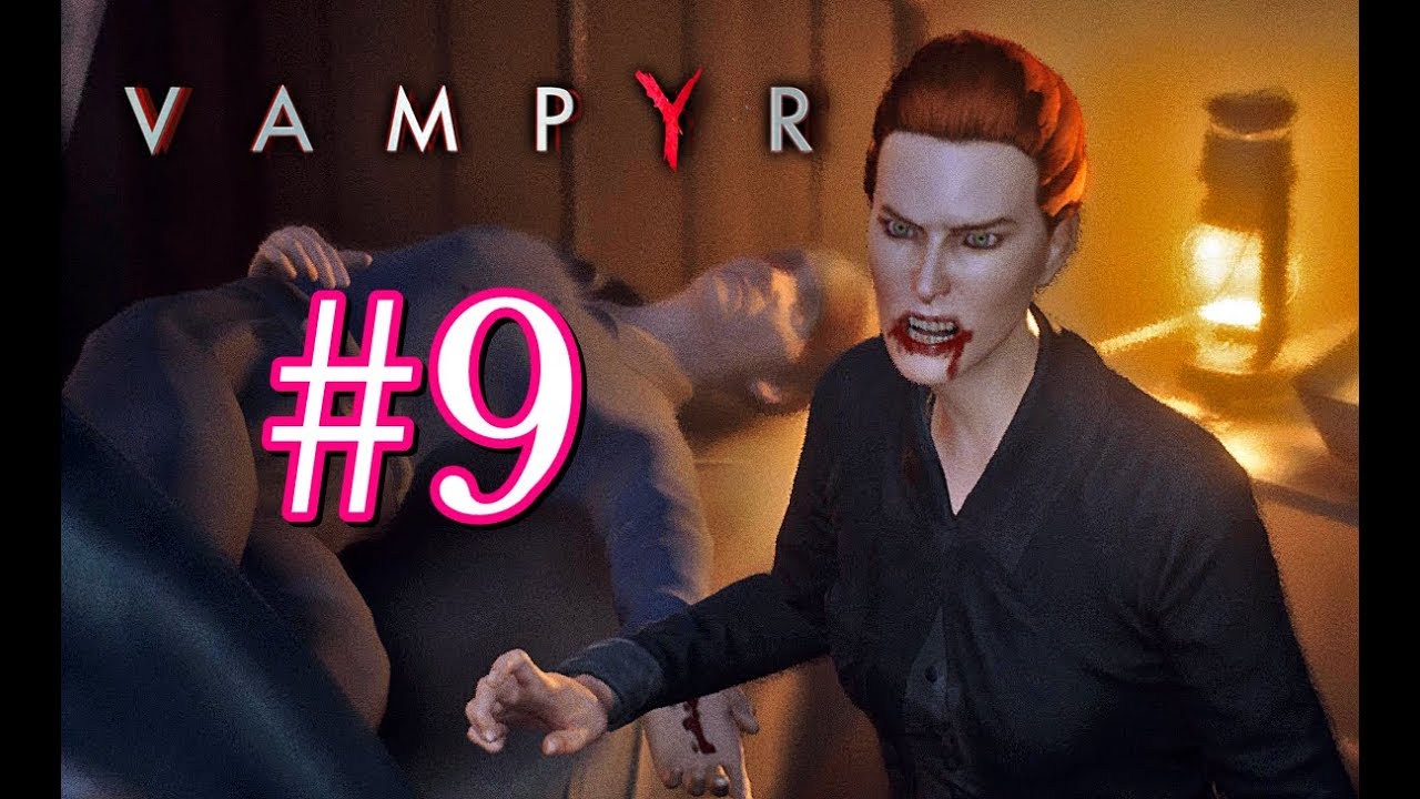 VAMPYR #9 LADY ASHBURY!? - GAMEPLAY ITA PS4 pro - YouTube