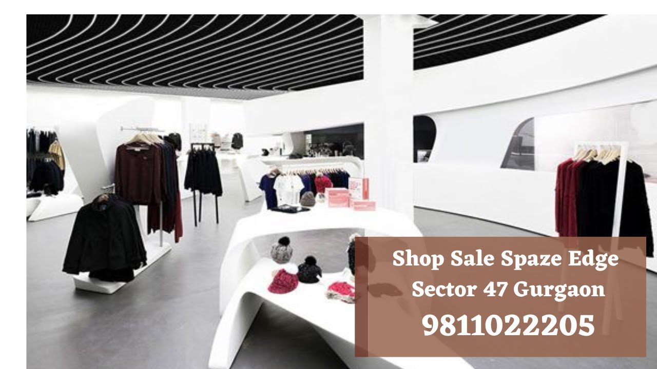 Shop Sale Spaze Edge Sector 47 Gurgaon 9811022205 - YouTube
