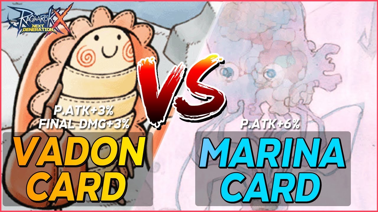 เปรียบเทียบความแรงของการ์ด Vadon และ Marina | Ragnarok X Next ...