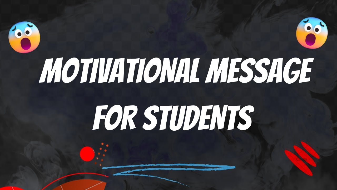 A Motivational Message for Students || motivational speech - YouTube