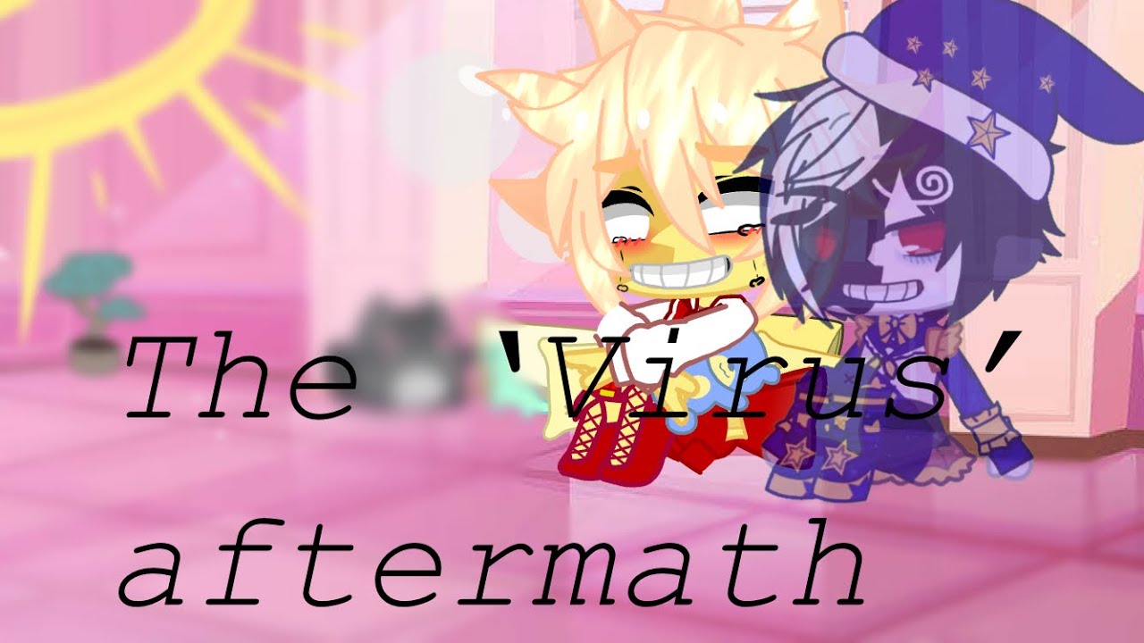 The ‘Virus’ aftermath || FNAF || •Tea Bean - YouTube