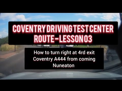 Coventry Driving Test Center -route-Lesson 03, how to take 4th exit ...