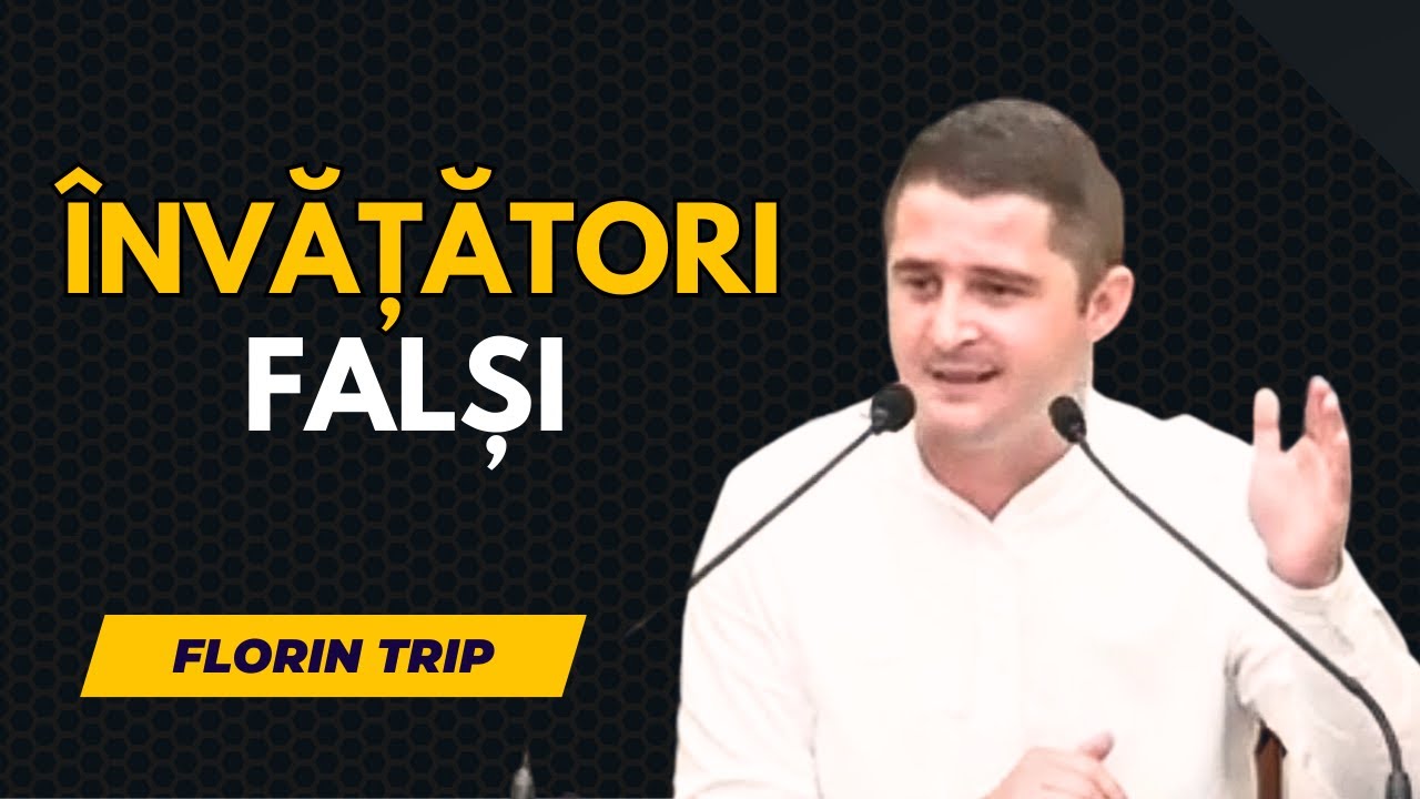 Florin Trip | LIVE | Învățători falși - 2 Ioan 7:12 - YouTube