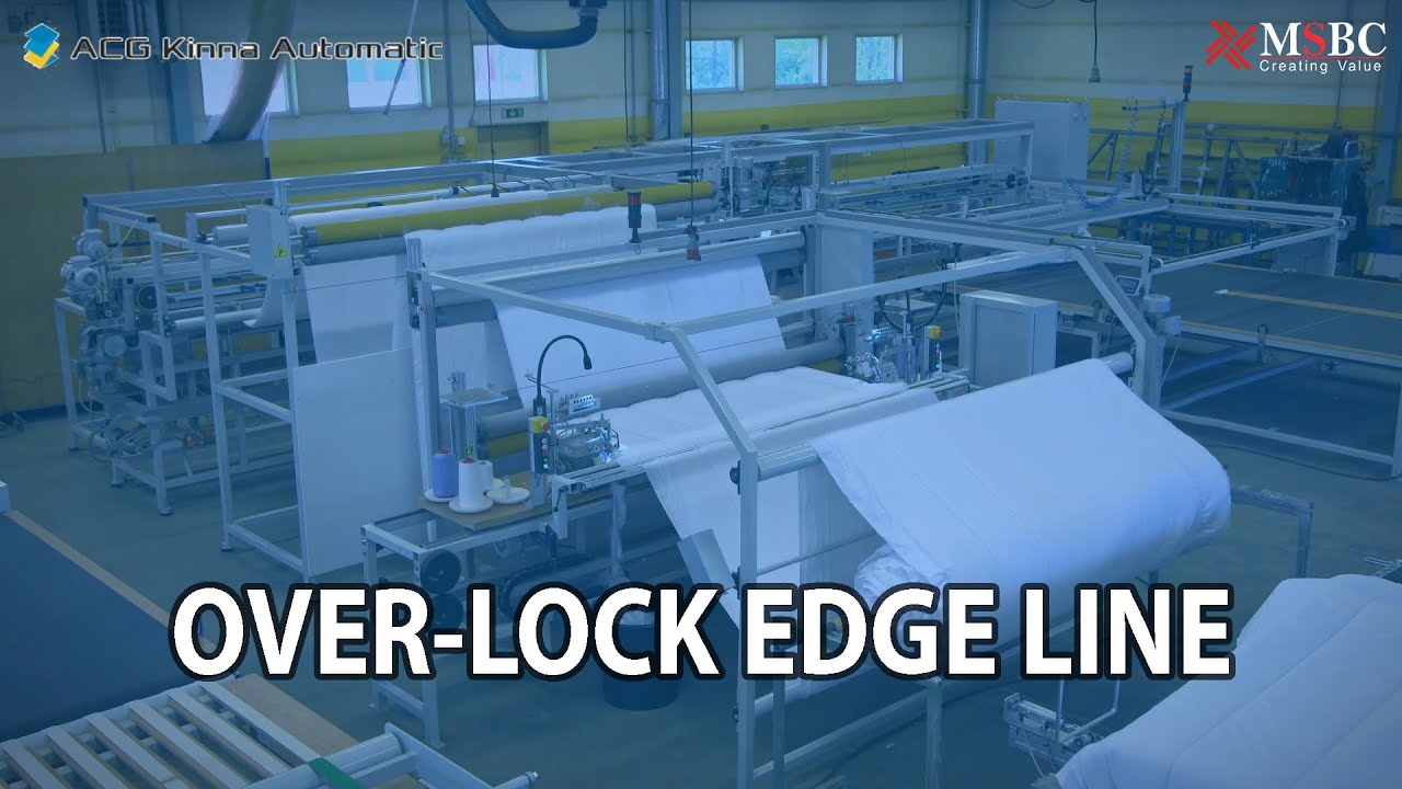 MSBC - Kinna Automatic Over-lock edge line fully automatic - YouTube