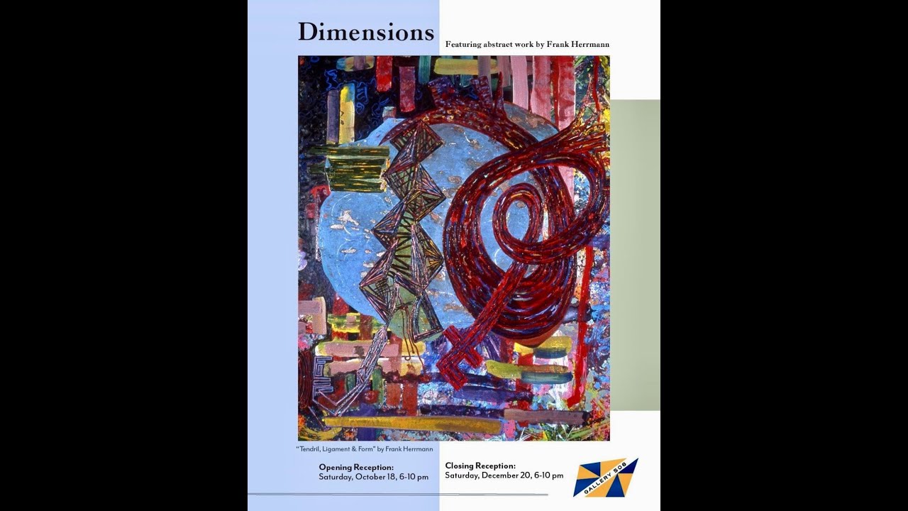Frank Herrmann - DIMENSIONS - Gallery 506 - YouTube