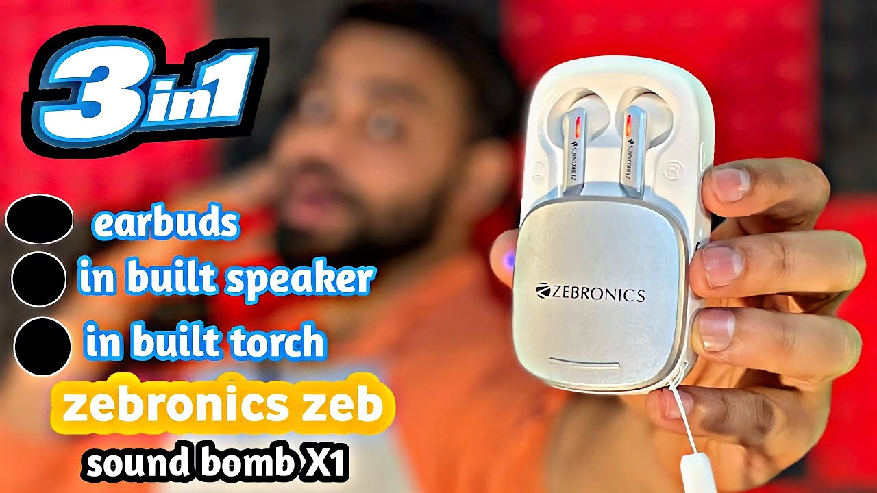 Zebronics Zeb SOUND BOMB X1 3 in 1 Bluetooth earbuds+speaker+torch⚡ ...