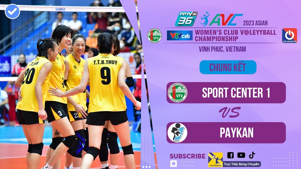Paykan - Sport Center 1 | Thanh Thúy - Kiều Trinh thay nhau bắn phá đối ...