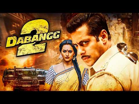 DABANGG 2 Full Movie (4K) SALMAN KHAN | Sonakshi Sinha | BLOCKBUSTER BOLLYWOOD MOVIE