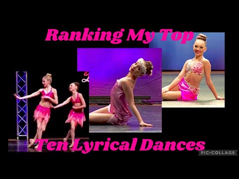 Ranking My Top 10 Lyrical Dances (Collab With Someone Special ALDC) - Dance Moms - YouTube
