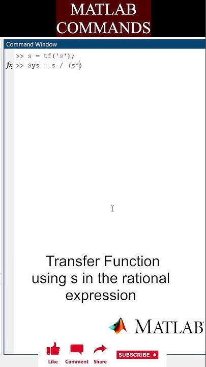 Shorts Matlabtutorials Transfer Function Using S In Rational Expression Command