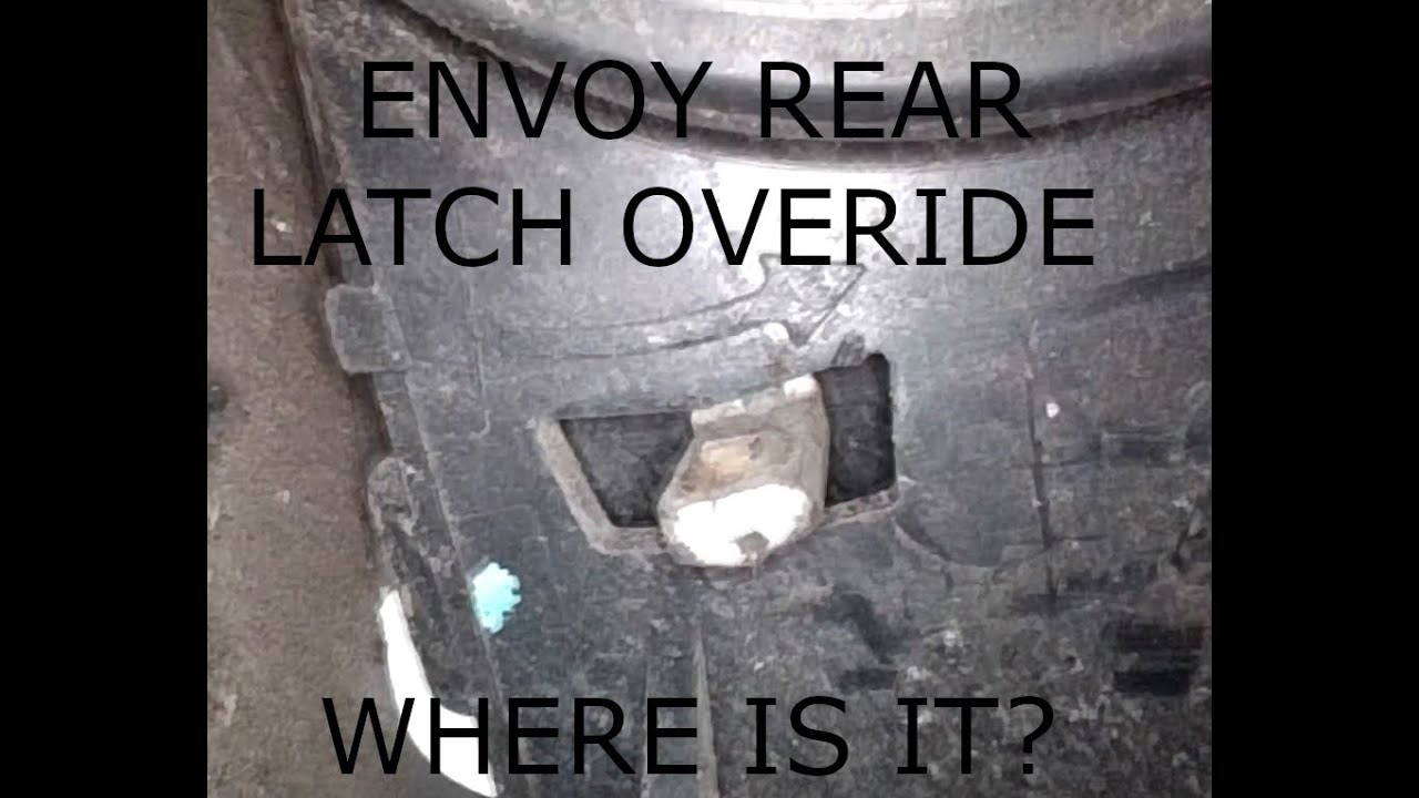 How to Manual Override Envoy XUV Rear Door Latches - YouTube