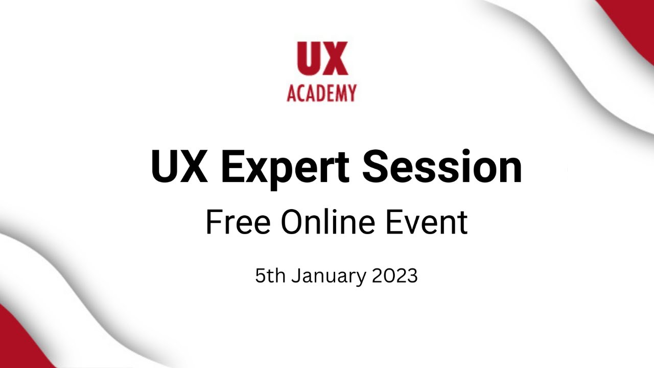 Live UX Expert Session - UX Academy - YouTube