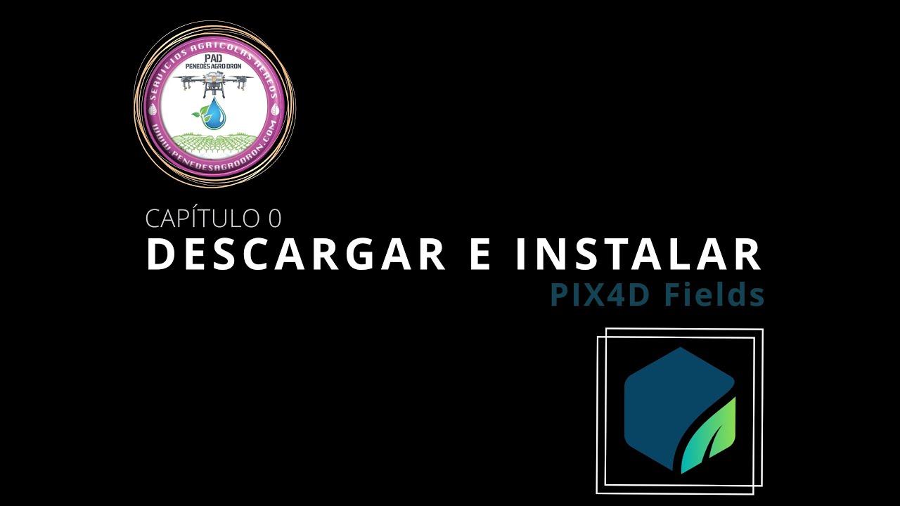 PIX4D FIELDS: Capítulo 0: DESCARGA e INSTALACIÓN DEL SOFTWARE - YouTube
