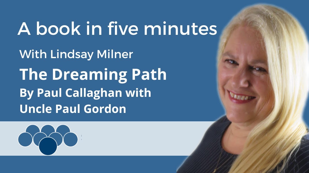 A book in five minutes The Dreaming Path - YouTube
