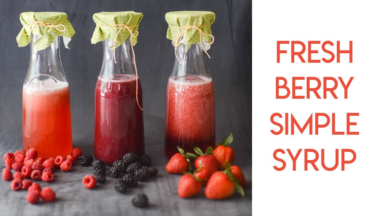 Fresh Berry Simple Syrup Recipe - YouTube