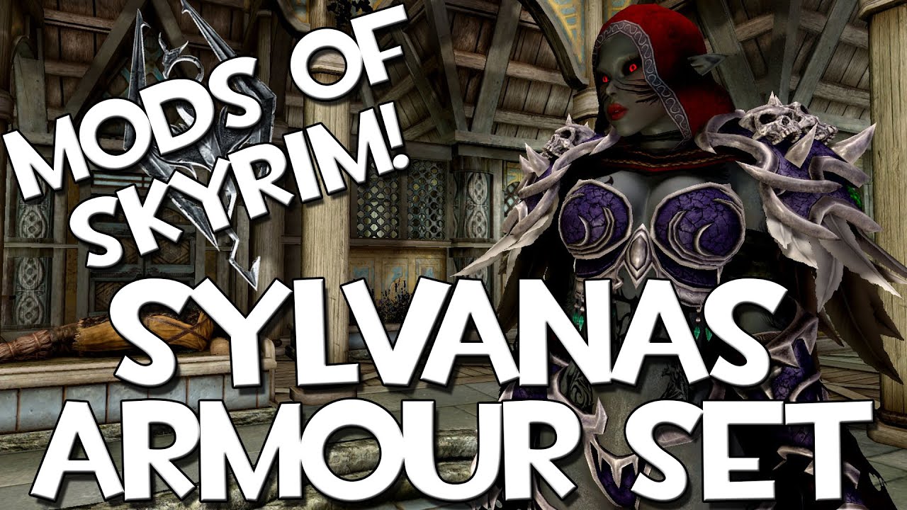 Mods of Skyrim Sylvanas' Armour Set! - YouTube