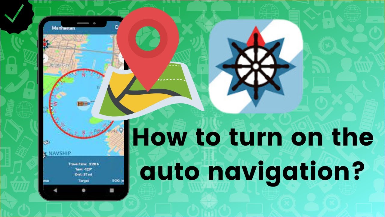 How to turn on the auto navigation mode on NavShip? - YouTube