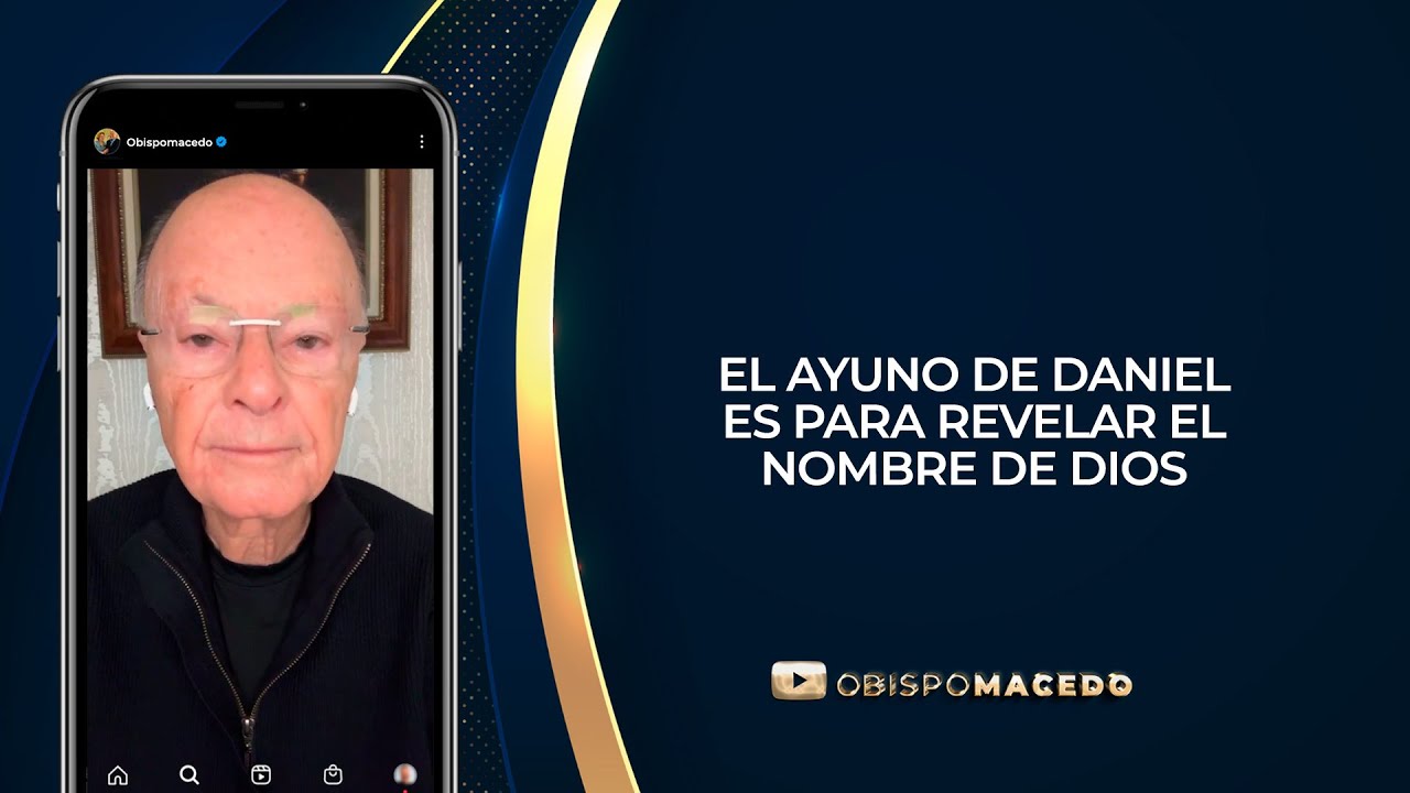 EL AYUNO DE DANIEL ES PARA REVELAR EL NOMBRE DE DIOS. - YouTube