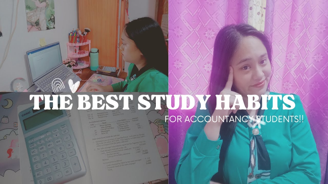 Study Habits + Essentials for Accountancy/Accounting Students (2023 ...