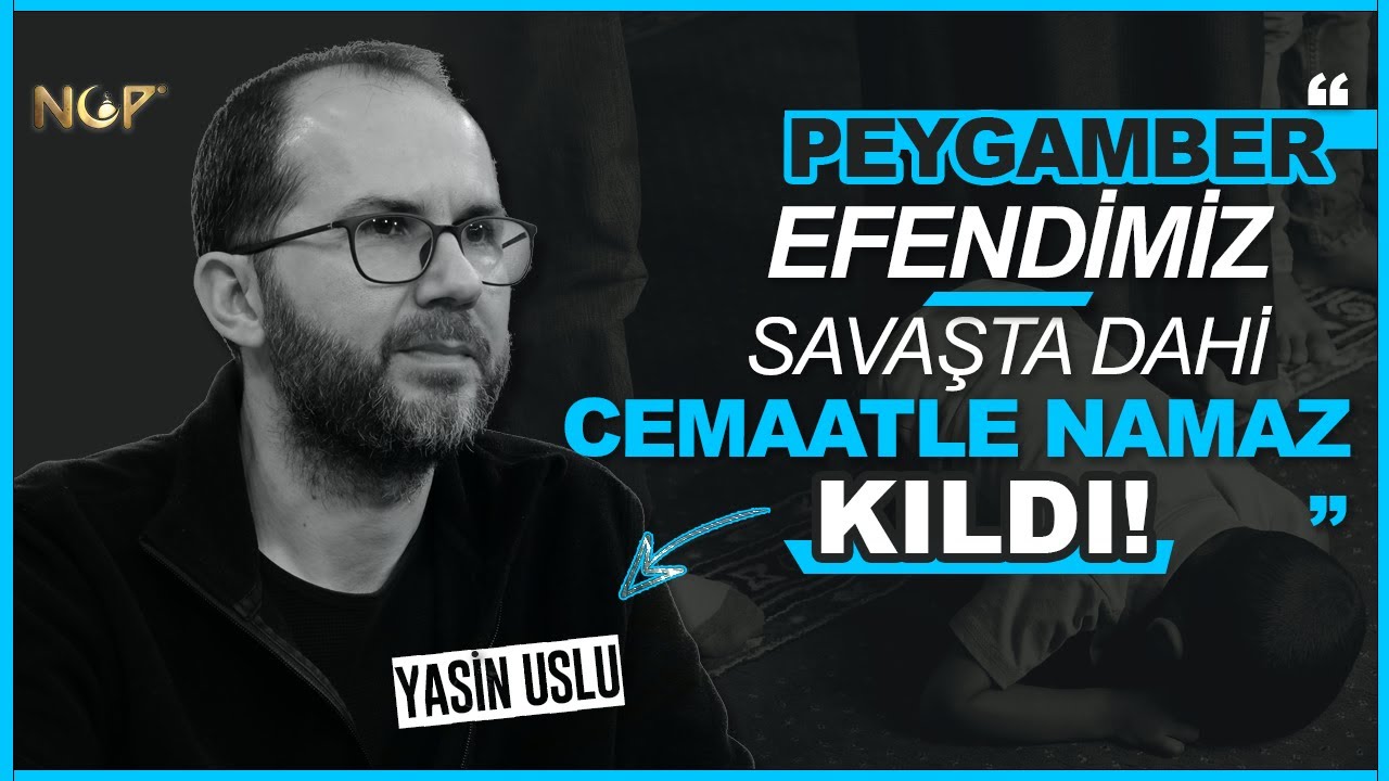 "Asıl normal olan namazı cemaatle kılmaktır!" - Yasin Uslu ile Hayatın Merkezi | Namaz ...