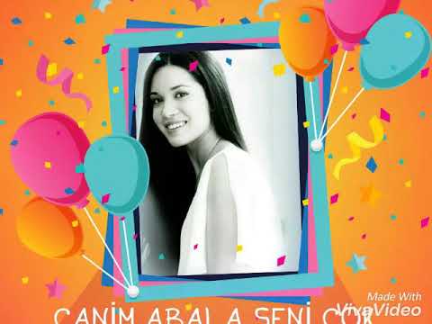 HAZAL SUBASII : CANIM ABLAM DOGUM GUNUN KUTLU  OLSUN SENI COK SEVIYORUM
