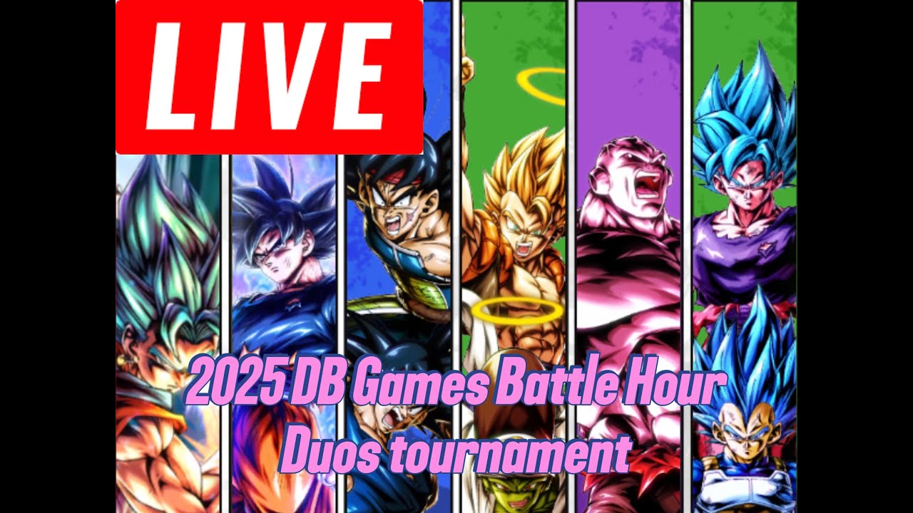 2025 DB Games Battle Hour/Server 2nd anni duos DBL tournament - YouTube