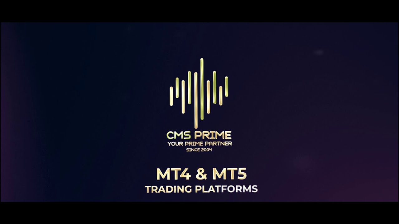 MT4 & MT5 Trading Platform | Start Trading with CMS Prime | Metatrader ...