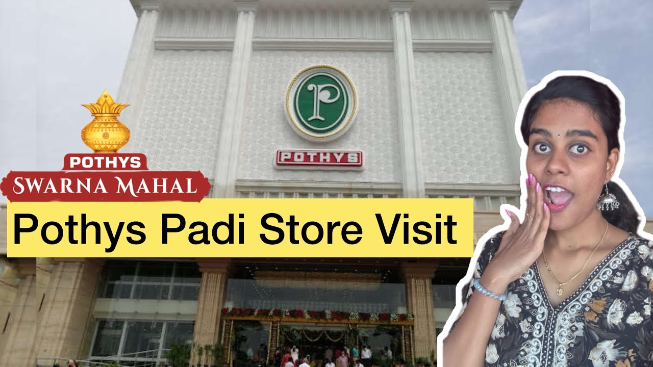 Pothys Padi Store Visit | Saree Shopping & Latest Collections ...