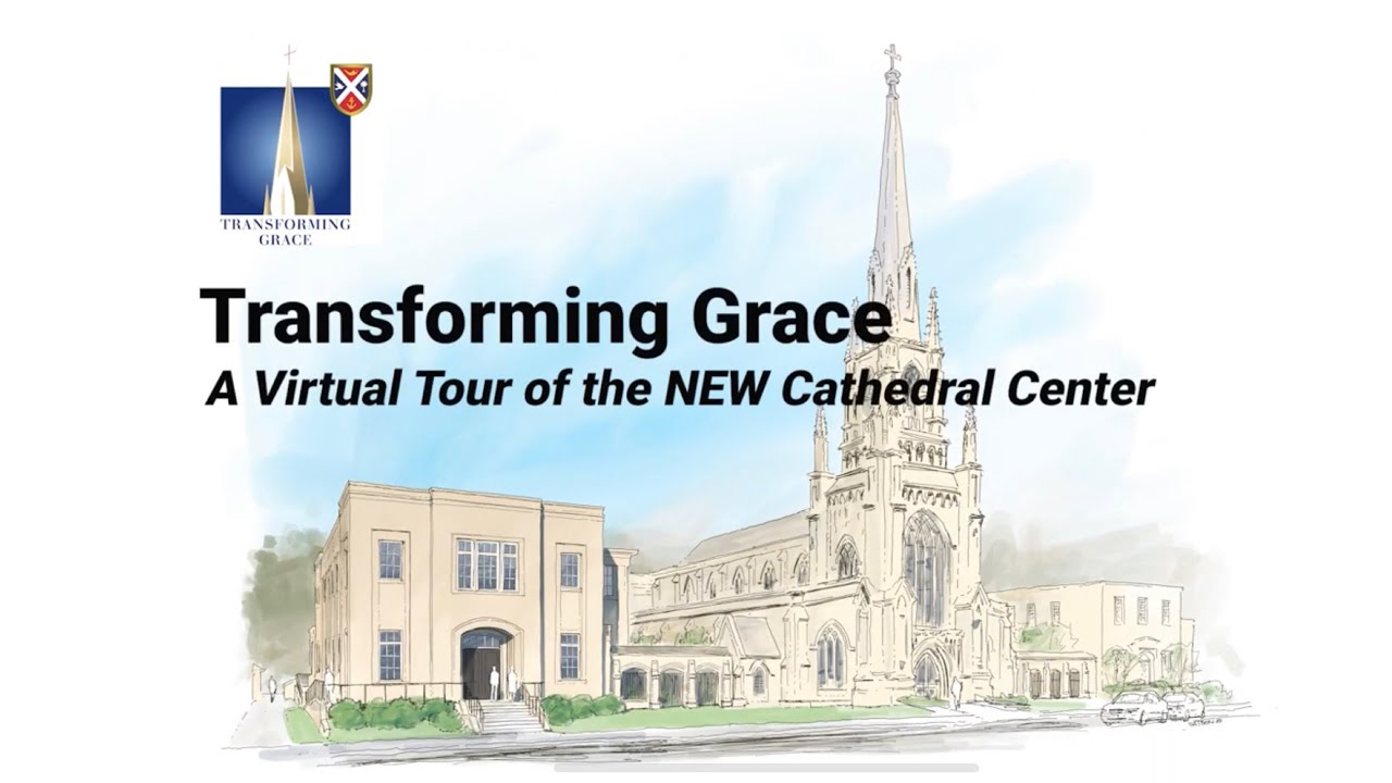 Transforming Grace Cathedral Center Virtual Tour - YouTube