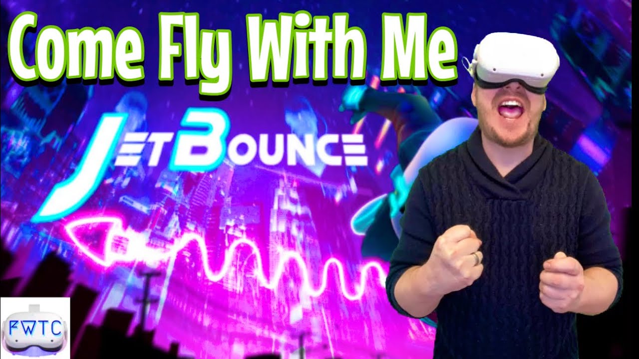 FLY JUMP BOUNCE Let’s Play JetBounce Meta Quest 2 VR - YouTube