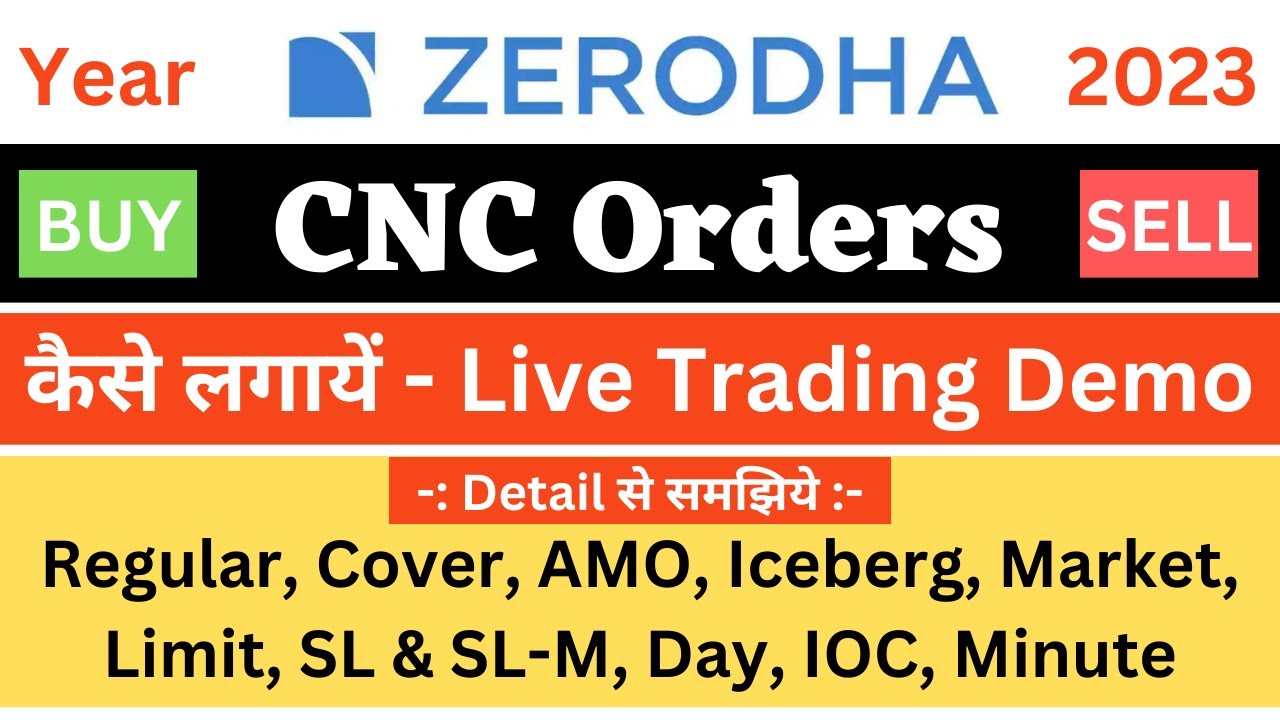 Zerodha Trading Tutorial 2023 CNC Order In Zerodha How To Place zerodha-trading-tutorial-2023-cnc-order-in-zerodha-how-to-place
