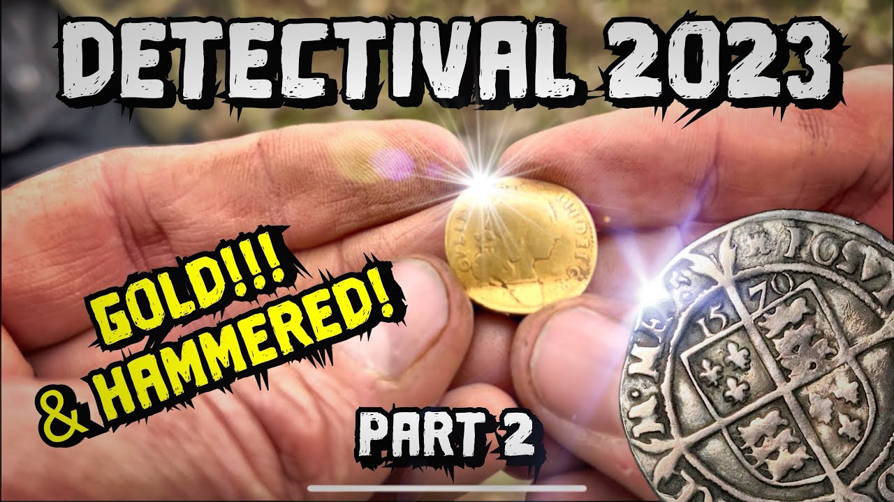 Detectival 2023 Part 2. GOLD! and hammered silver! - YouTube
