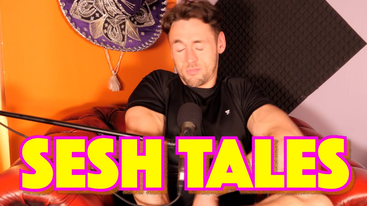 SESH TALES - PATREON EPISODE - YouTube