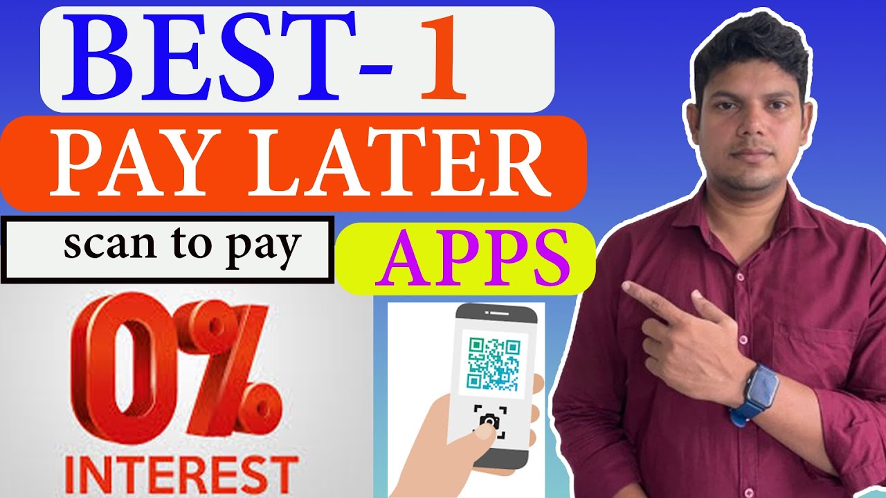 Best Pay Later Apps in india 2024 | Buy Now Pay Later Apps | Pay Later ...
