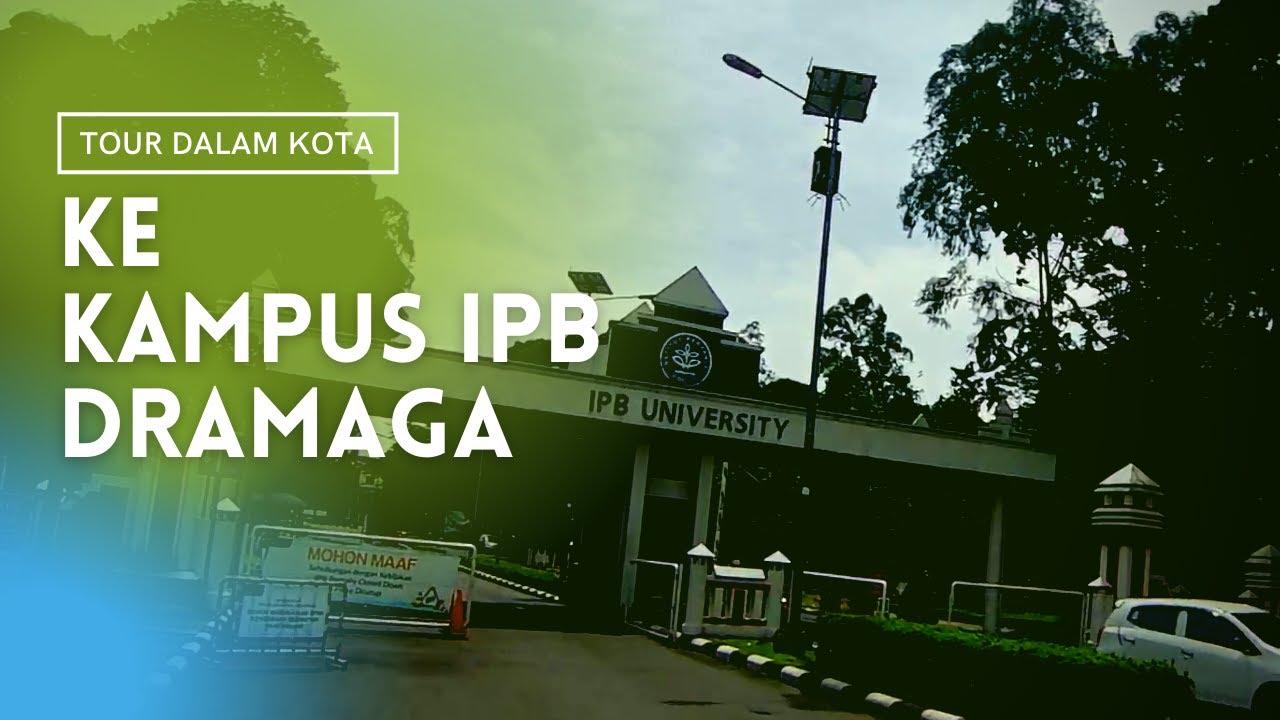 Tour Minggu Siang di Bulan Ramadhan keliling Kampus IPB Dramaga Bogor ...