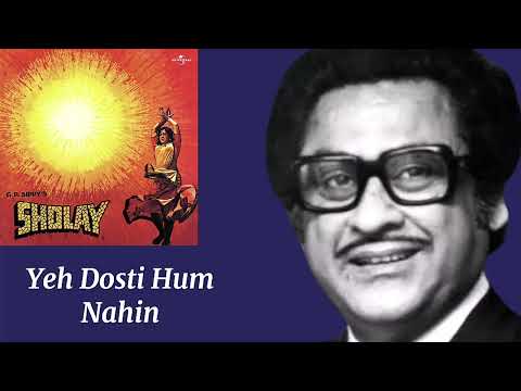 Yeh Dosti Hum Nahin (Sad Version) l Kishore Kumar, Sholay (1975) 