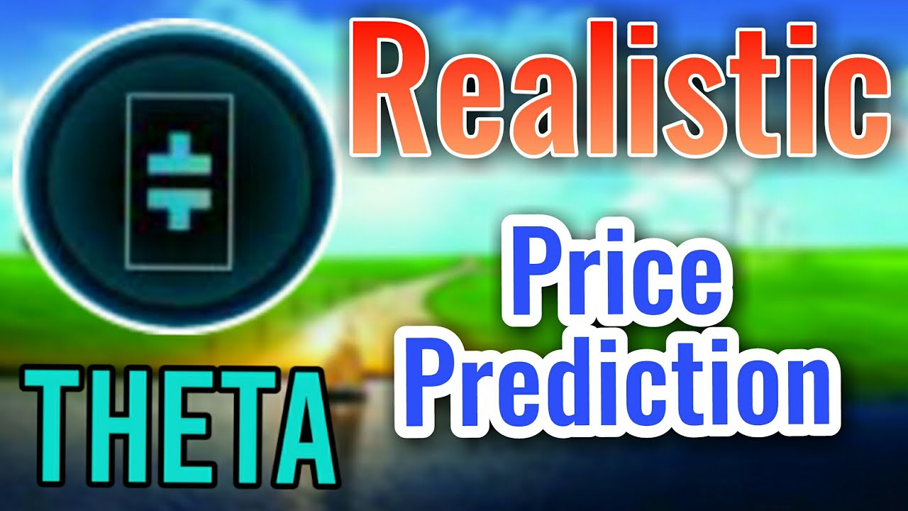 Theta Network Good News Today || Theta price Prediction 2021 || Theta ...