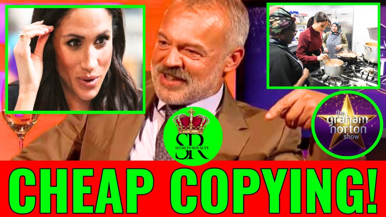 Graham Norton SLAMS Meghan’s Cooking Show as a ‘Cheap Imitation’ in ...