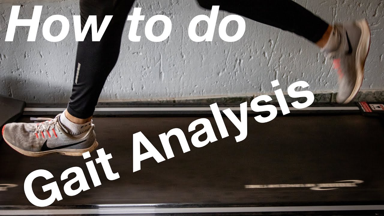 How to perform a simple running or walking gait assessment (Gait ...