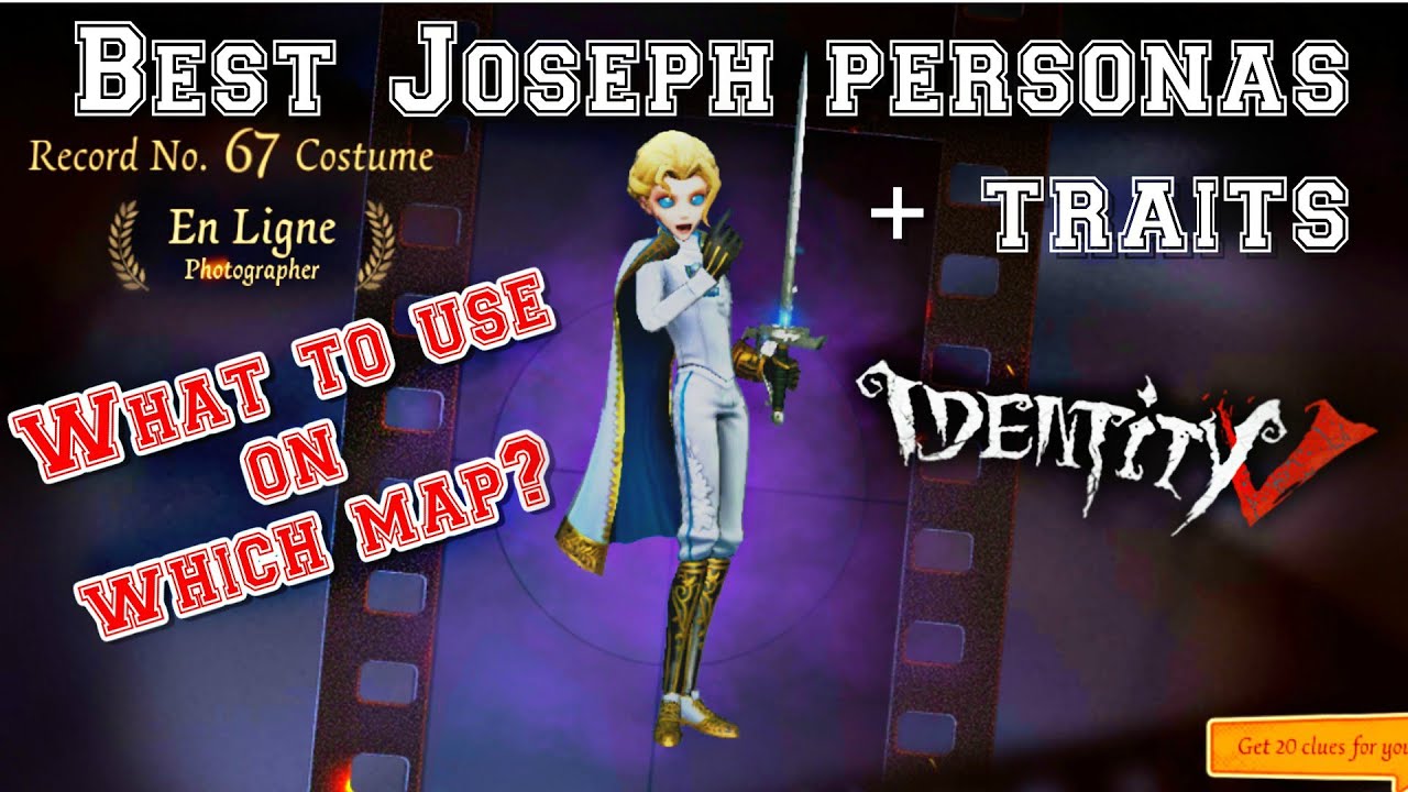 WHAT PERSONAS / TRAITS TO USE WITH JOSEPH? - PHOTOGRAPHER GUIDE ...