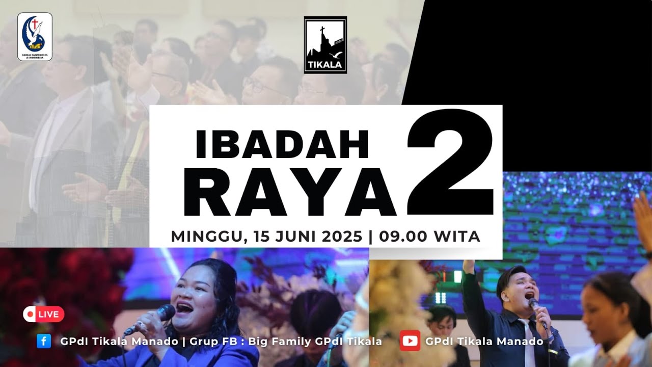 Ibadah Raya 2, 15 Juni 2025 - YouTube
