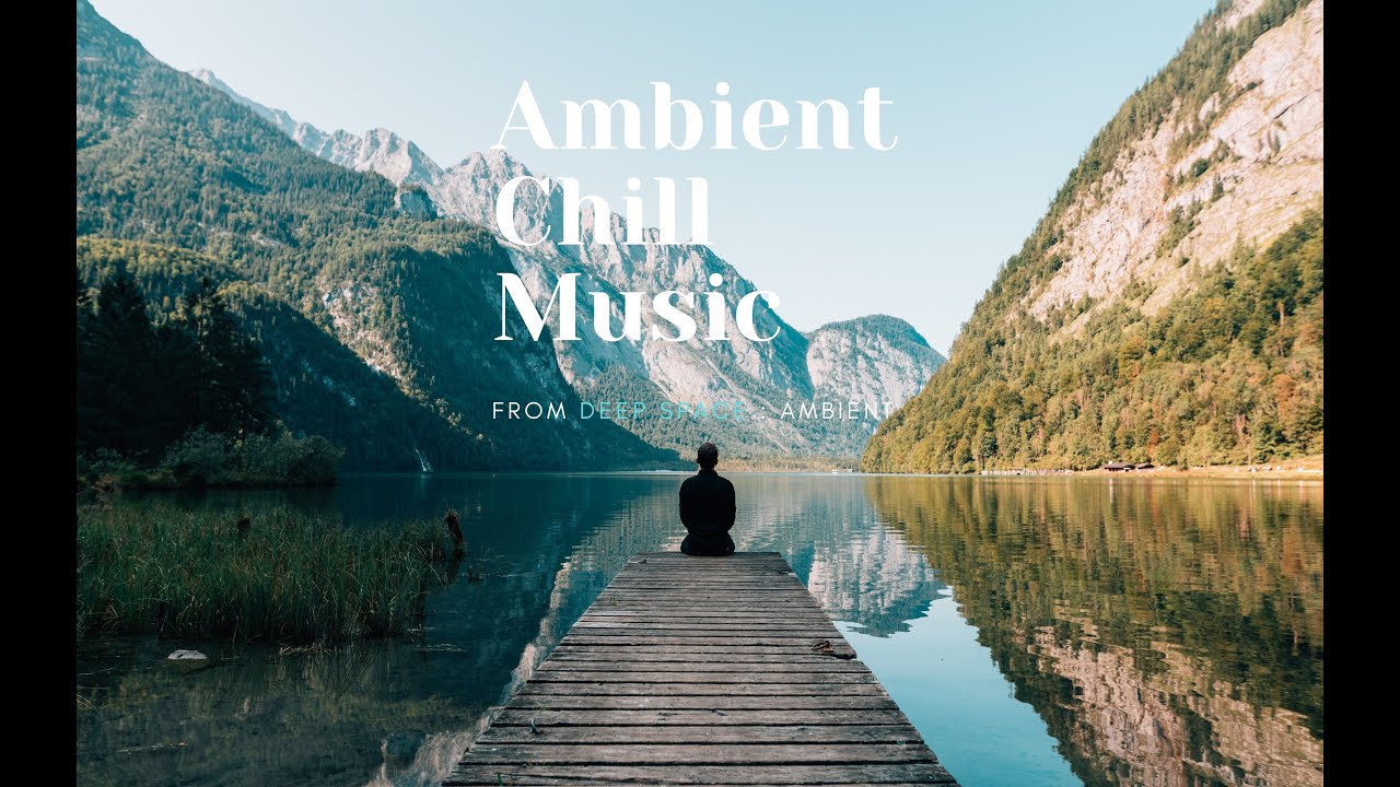 Ambient Chill Music -Lofi Relaxing Beat ( FREE COPYRIGHT) - YouTube