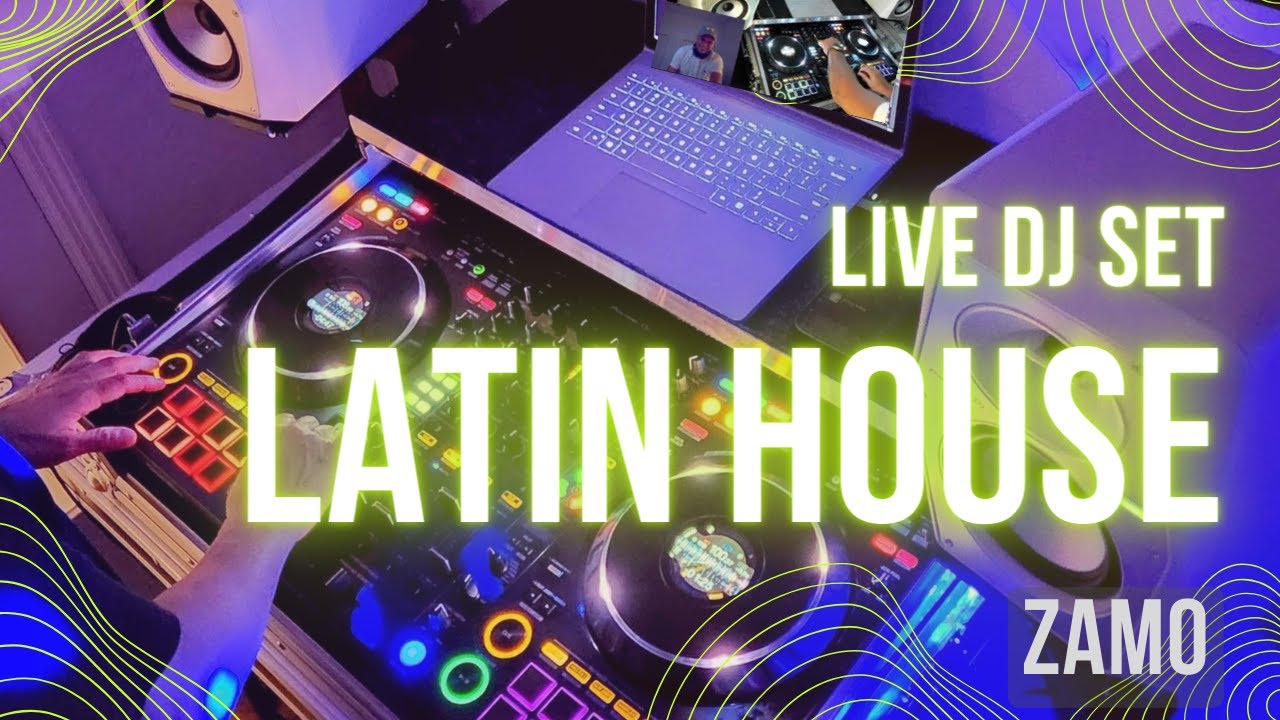 Latin House Tech House | Live DJ Set | DDJ-FLX10 Session Premiere ...