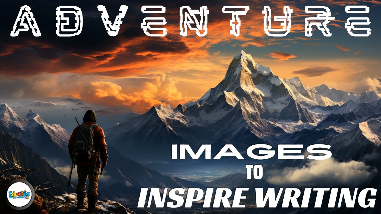 ADVENTURE images for INSPIRATIONAL writing || SATs Writing Support # ...