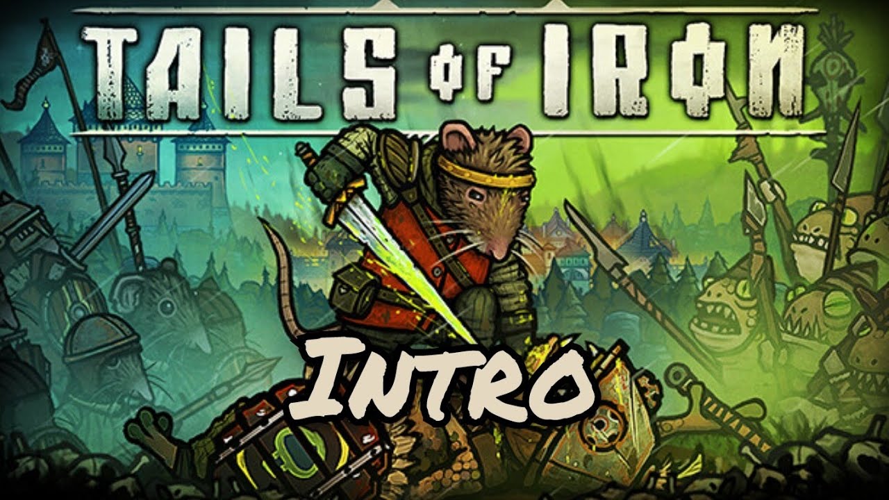 Tails of Iron Intro - YouTube