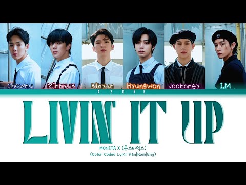 Livin' It Up (Korean Ver.) - MONSTA X (몬스타엑스) [Color Coded Lyrics Han|Rom|Eng]