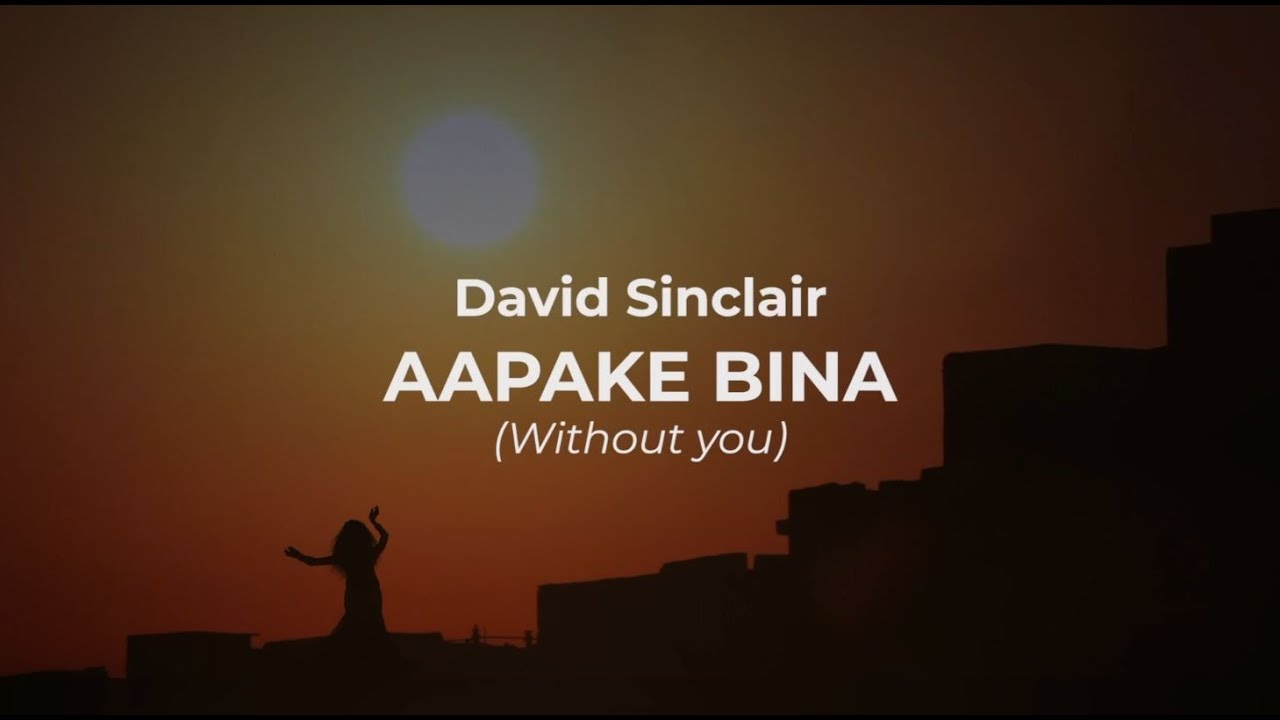 David Sinclair - Aakape Bina (Official Lyrics Video) - YouTube