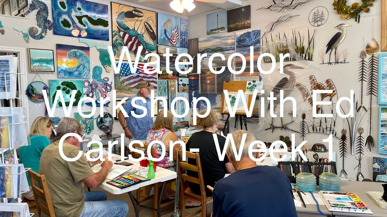 Watercolor Workshop Week 1 with Ed Carlson - YouTube