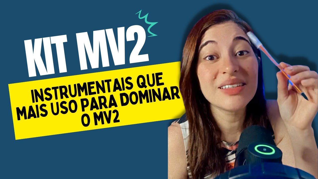 Kit MV2: quais instrumentos mais uso para dominar o canal MV2 - YouTube